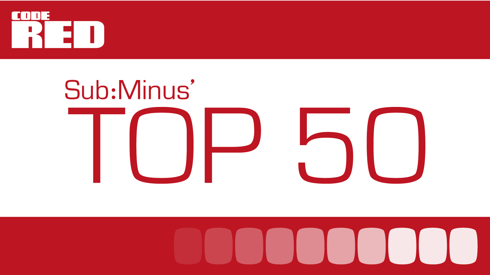 KW 26: Sub:Minus' Top 50 Klassiker (I/X) - Code Red FM - Drum and Bass ...